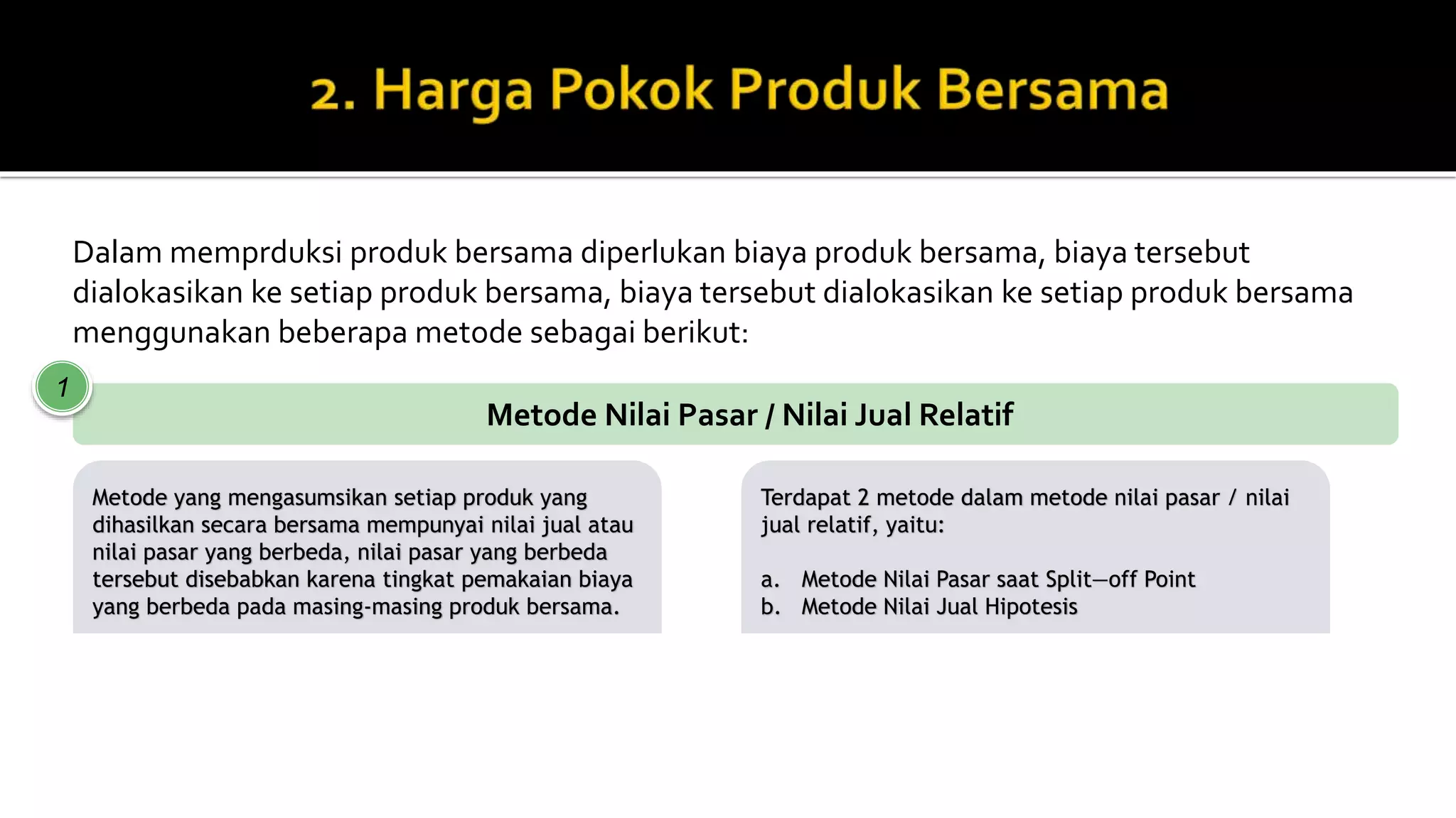 11. Harga Pokok Produk Bersama dan Produk Sampingan.pptx