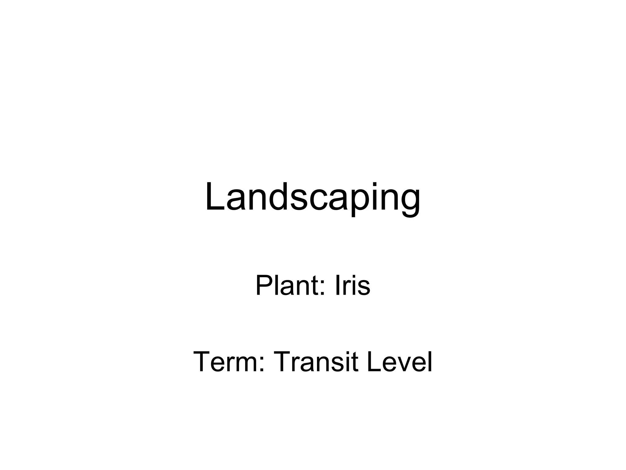 11 22 Transit Level | PPT