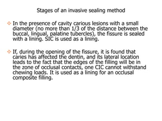 Fissure sealing | PPTX