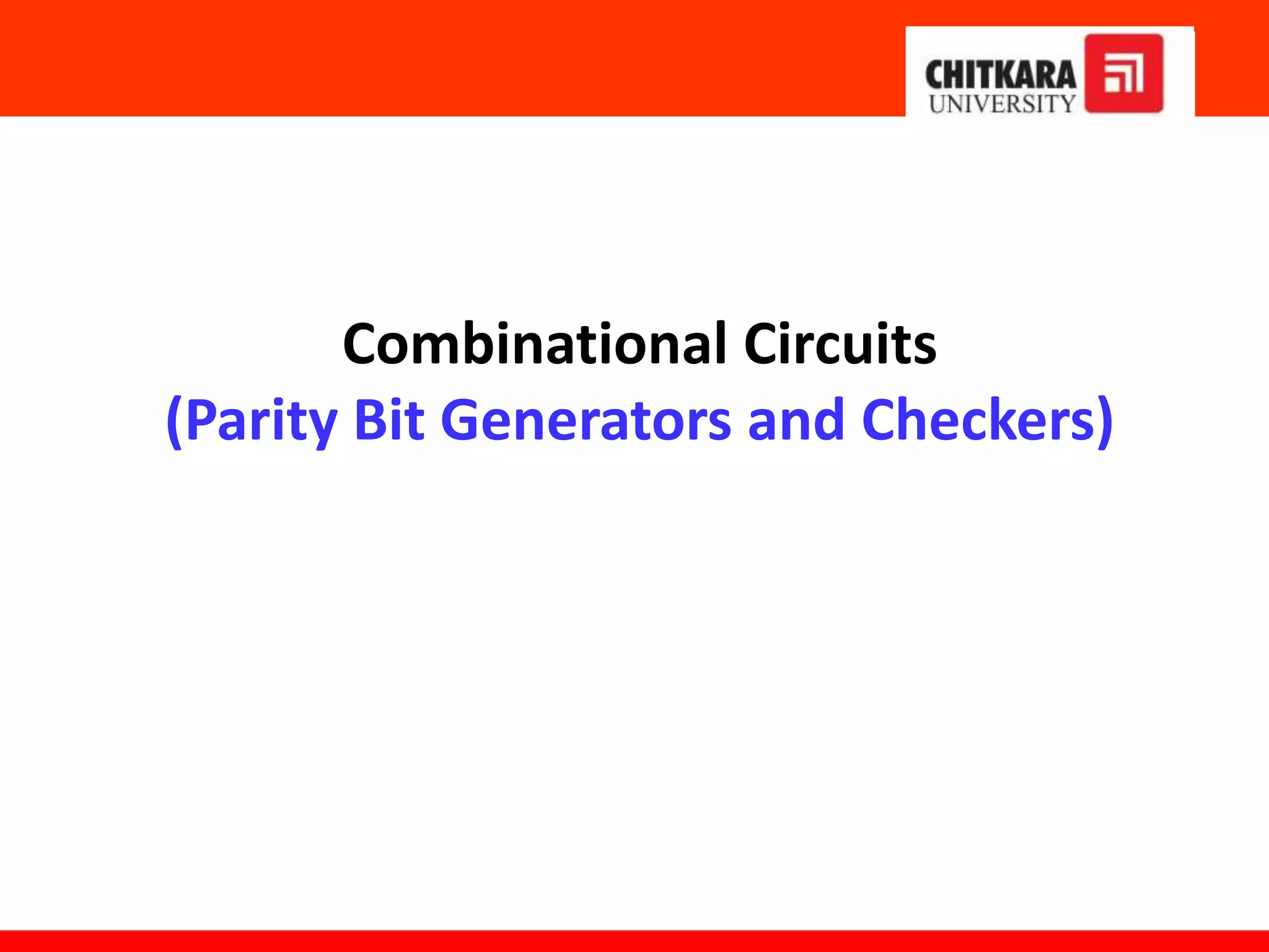 11. Parity Generator_Checker.pptx