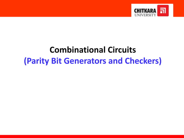 11. Parity Generator_Checker.pptx | Programming Languages | Computing