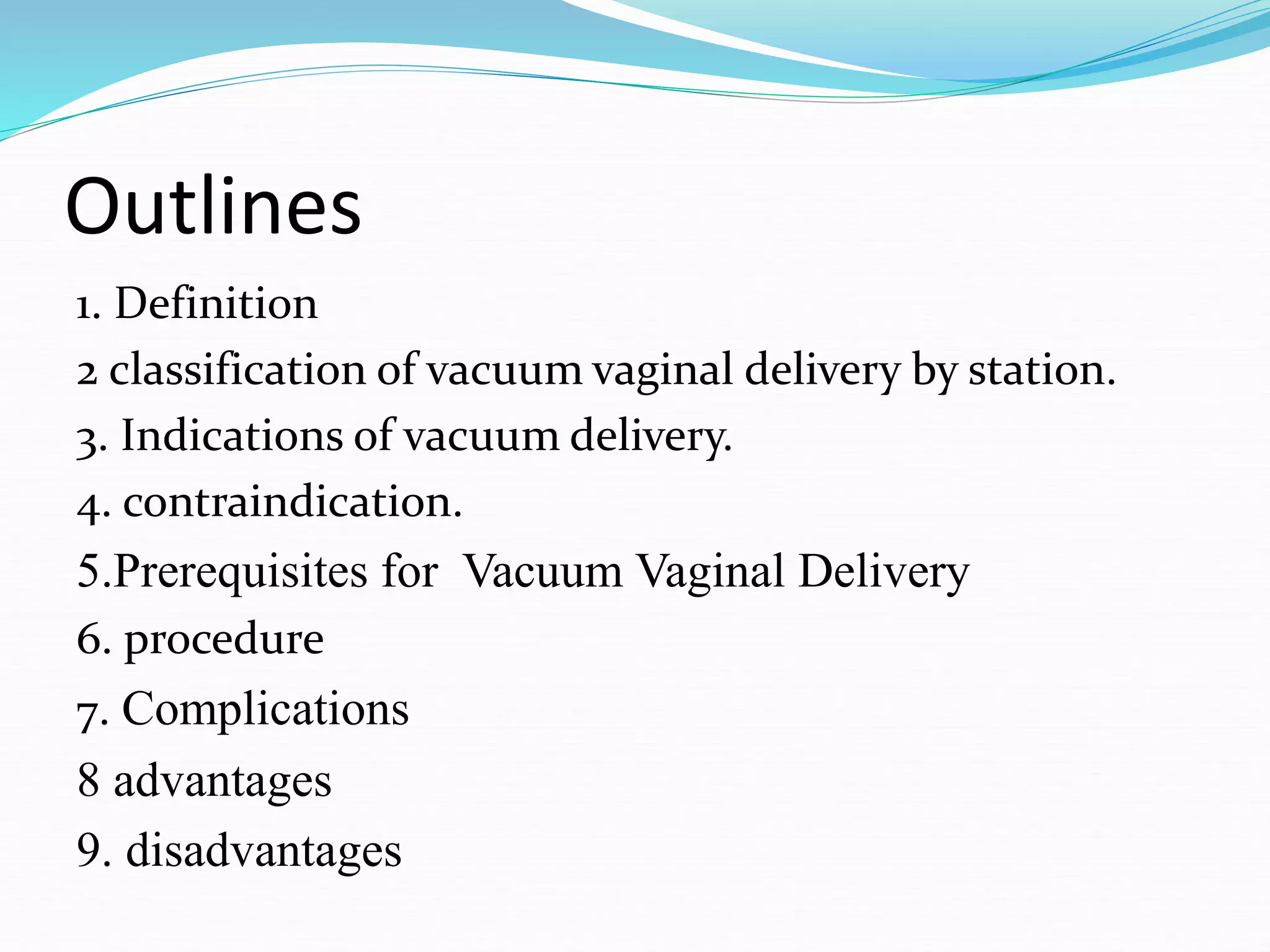 11. VACUUM DELIVERY.ppt