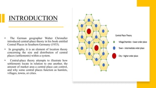 CENTRAL PLACE THEORY .pptx | Geography | Science