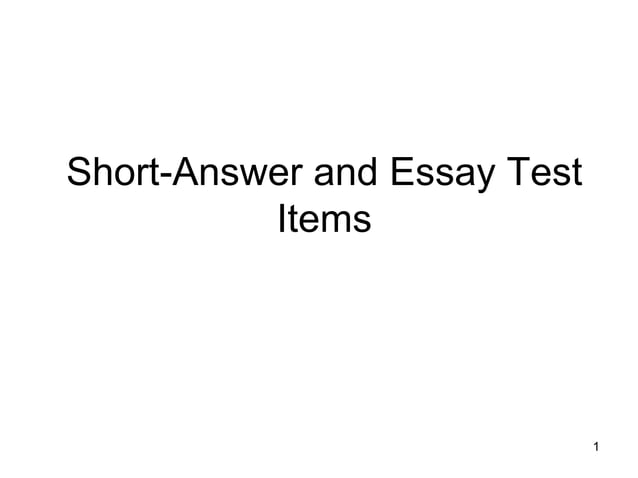 11. Short answer & Essay test items.ppt