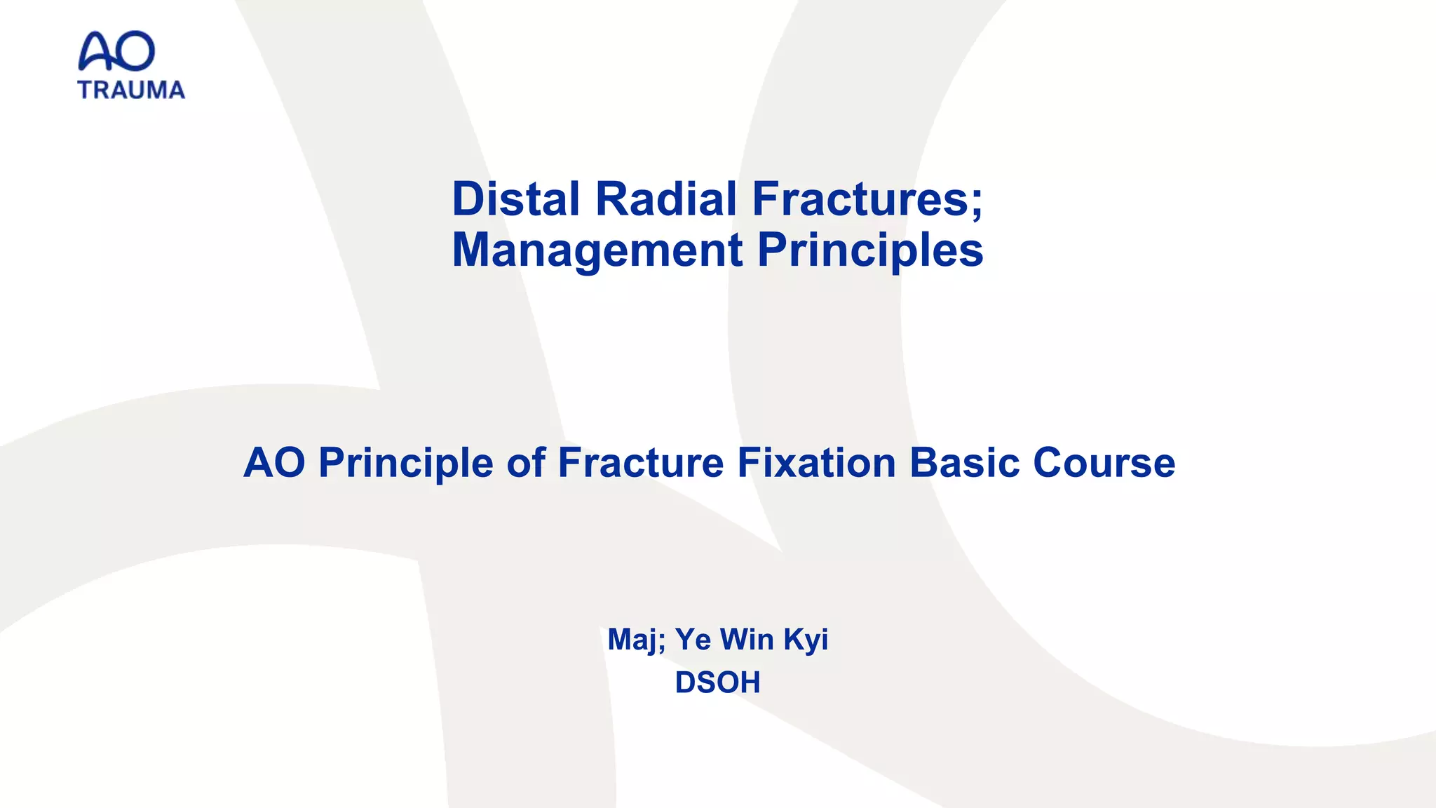 11. Distal radial fractures; management principles.pptx