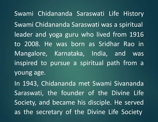 Swami Chidananda Saraswati Life History | PPTX