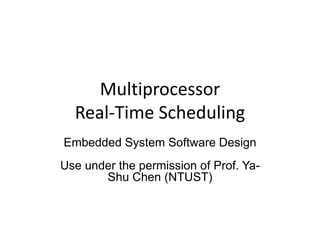 multiprocessor real_ time scheduling.ppt