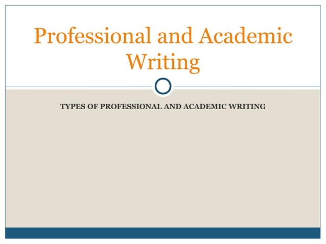 11. Professional and Academic Writing.pptx