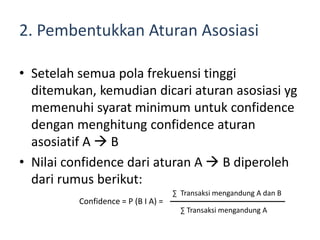 Contoh Algoritma Asosiasi pada data mining | PPTX