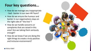 Imagine - HR; are handling the 'bad banter' - Stella Chandler.pdf