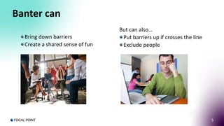 Imagine - HR; are handling the 'bad banter' - Stella Chandler.pdf