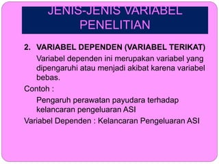 11. MENGENAL VARIABEL PENELITIAN DAN DEFINISI OPERASIONAL.ppt
