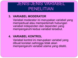 11. MENGENAL VARIABEL PENELITIAN DAN DEFINISI OPERASIONAL.ppt