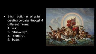 11.1 The development of the British Empire.pptx