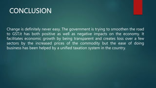 Into the Impact of GST in Indian Economy | PPTX