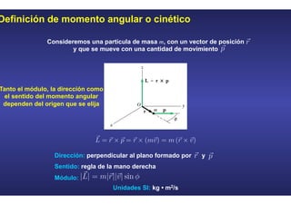 Momento angular con varios ejercicios de dinámica rotacional y ...