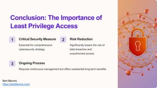 The Crucial Role of Least Privilege Access in Cybersecurity | PPTX