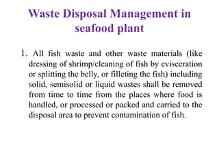 Waste Disposal Management in seafood plant .pptx