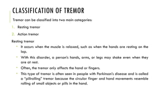 11.Tremor.pptxgdrgbgtimtnjtbhgsdfczsxfghhdddhh | PPT