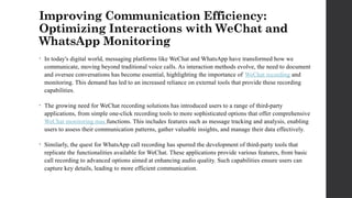 Improving Communication Efficiency: Optimizing Interactions with WeChat and WhatsApp Monitoring ...