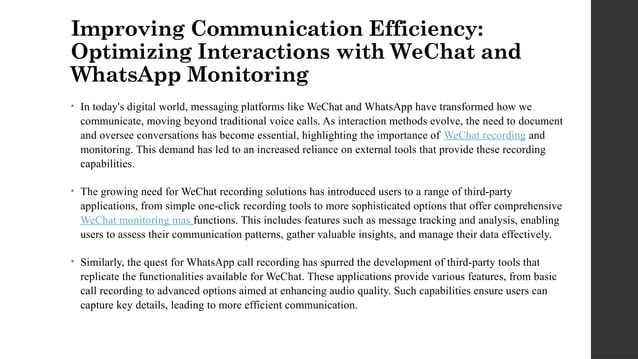 Improving Communication Efficiency: Optimizing Interactions with WeChat and WhatsApp Monitoring ...