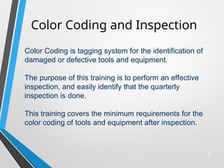 11.SETUP VENTURE - Color Coding and Inspection.ppt