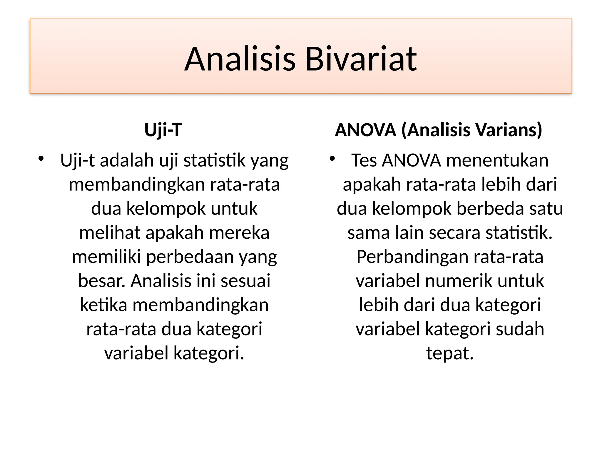 11. Asosiasi dan uji perbedaan, Analisis bivariat.pptx