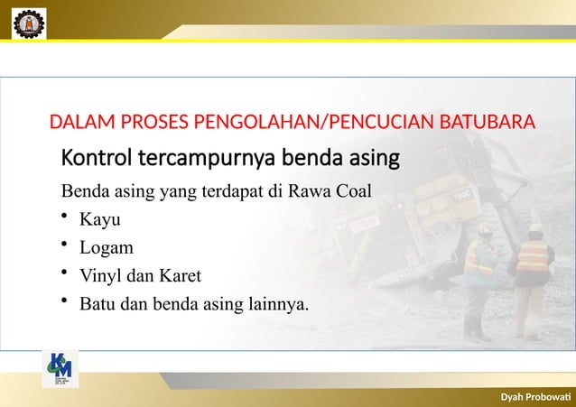 kualitas Batubara Kualitas Batubara.pptx