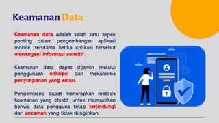 Pemrograman Aplikasi Mobile - 11 Mobile Security | PPT