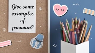Pangmalupitang Possessive Adjective pronouns | PPTX