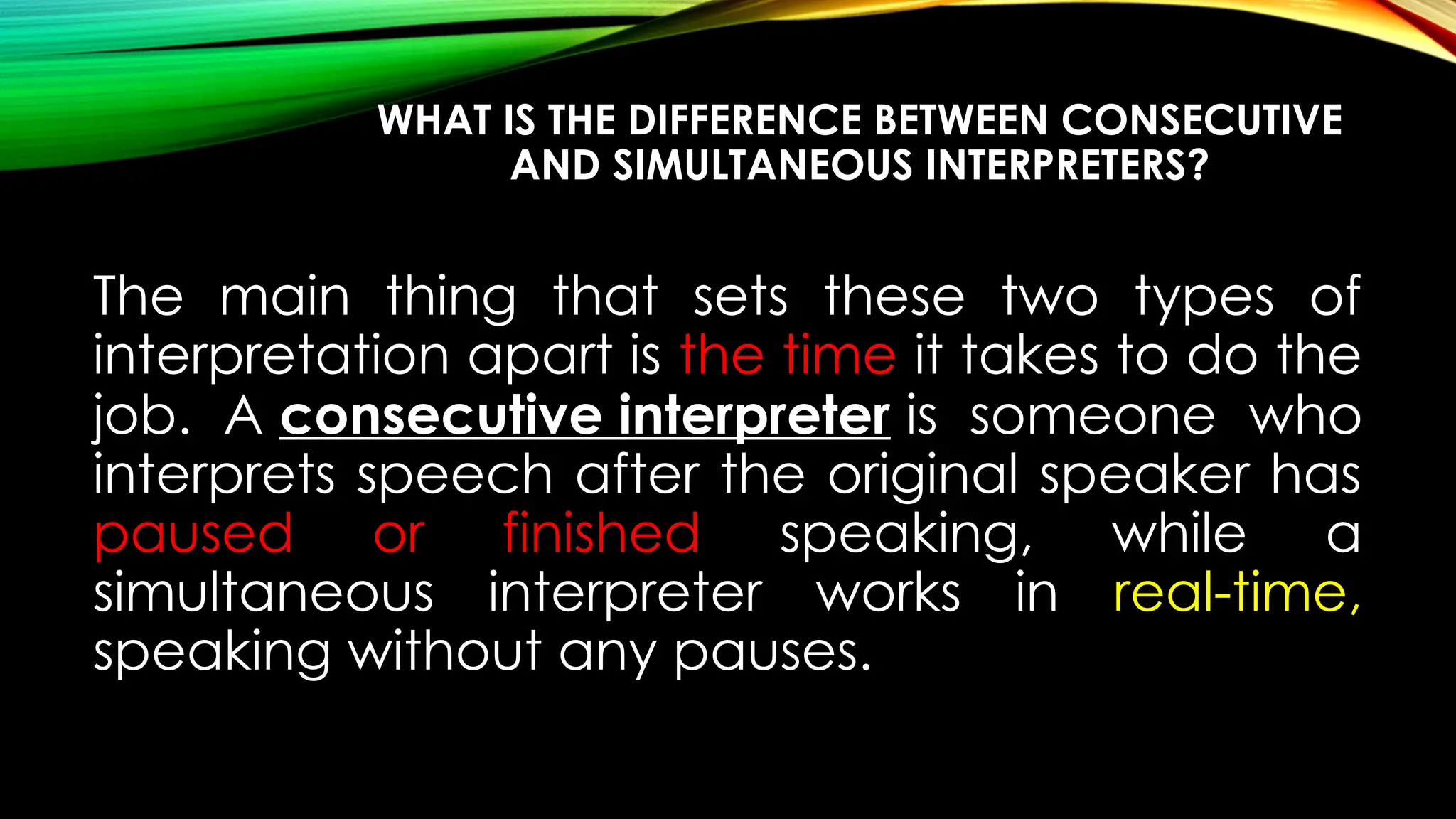 11. Simultaneous vs Consecutive Interpreting.pptx