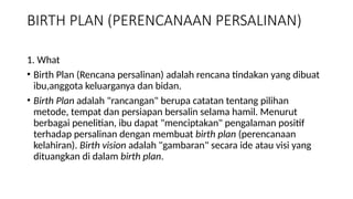 Penyusunan Birth Plan pada Kehamilan trimester 3 | PPTX
