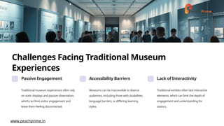 Preserving Stories: Innovative Museum and Exhibit Design for Engaging ...