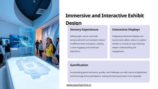 Preserving Stories: Innovative Museum and Exhibit Design for Engaging ...