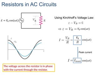 AC Circuits lecture in an electricity and magnetism course | PPTX