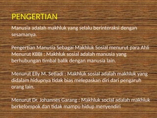 11. Manusia Sebagai Makhluk Sosial.pptx