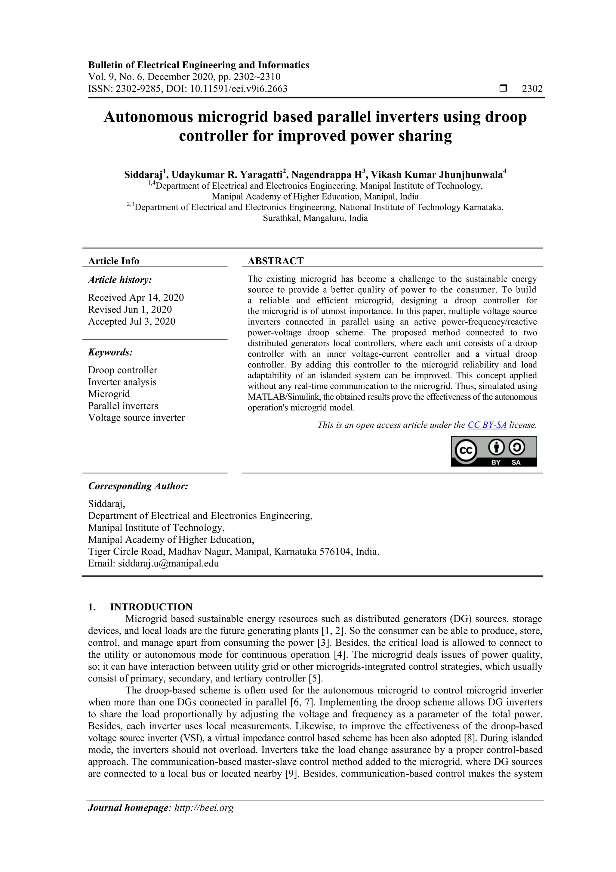 Autonomous Microgrid Based Parallel Inverters Using Droop Controller