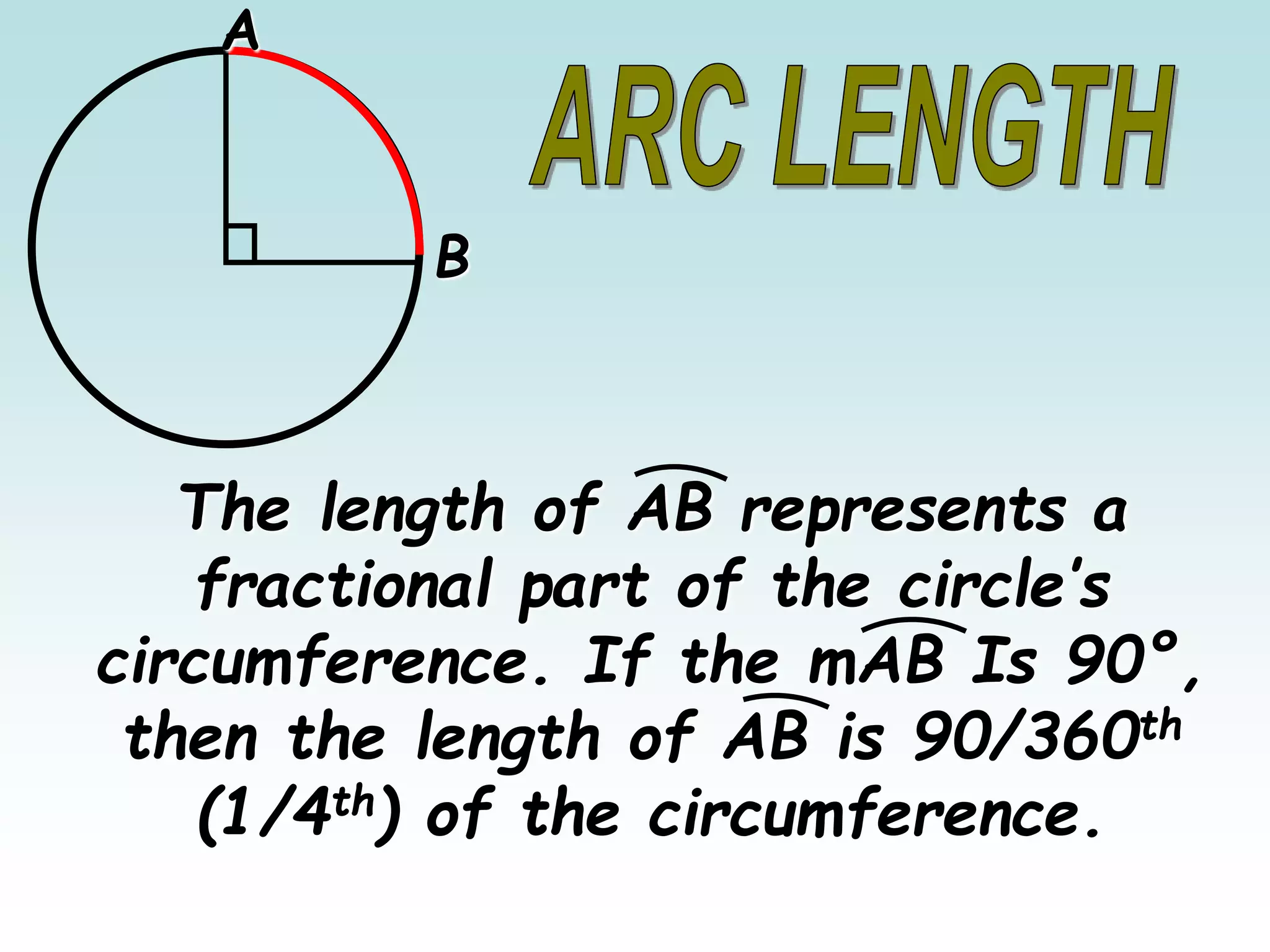 11-3 Arc Length, Sectors & Sections.ppt