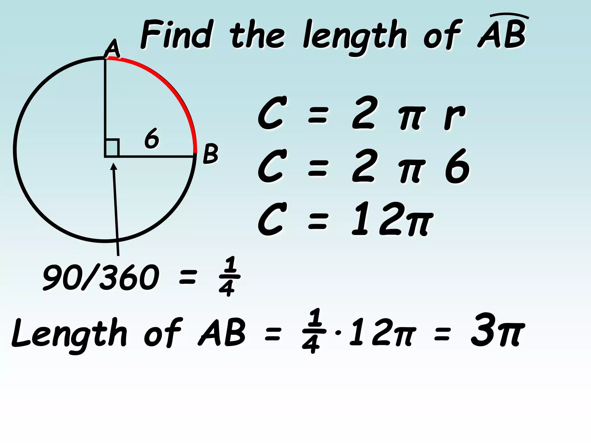 11-3 Arc Length, Sectors & Sections.ppt