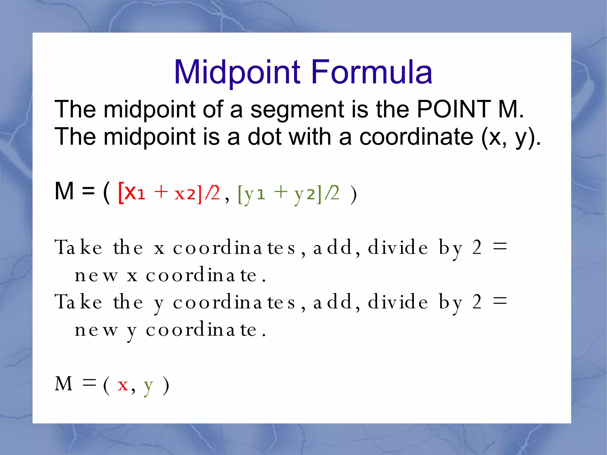 11.3 Distance Midpoint Formulas | PPT