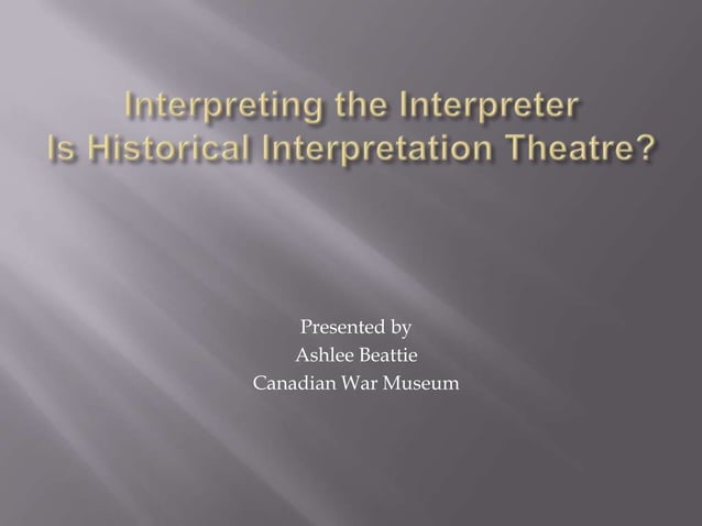 Interpreting the interpreter - OpenArch Conference, Foteviken 2012 | PPT