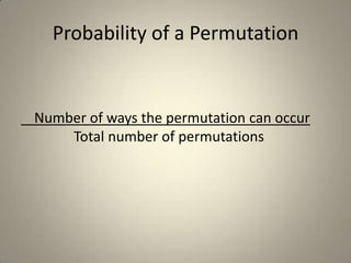 11.5 Probability with Fundamental Counting Principles, Permutation and ...