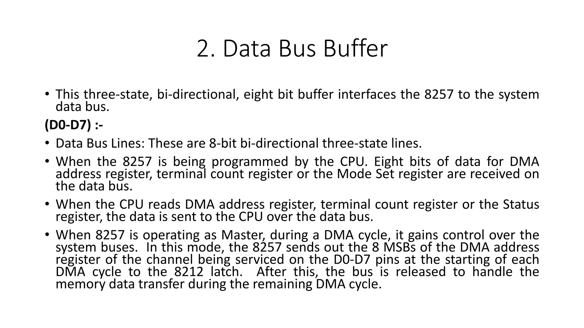8257 DMA Controller | PPT 8257 DMA Controller | PPT