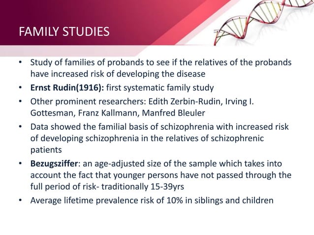 Schizophrenia - Genetics | PPTX | Genetics | Science