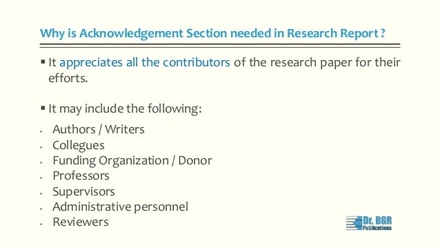Acknowledgements: Research Report | Dr.BGR Publications | PPTX
