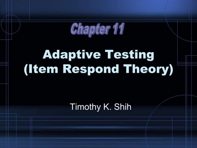 11 adaptive testing-irt | PPTX | Physics | Science