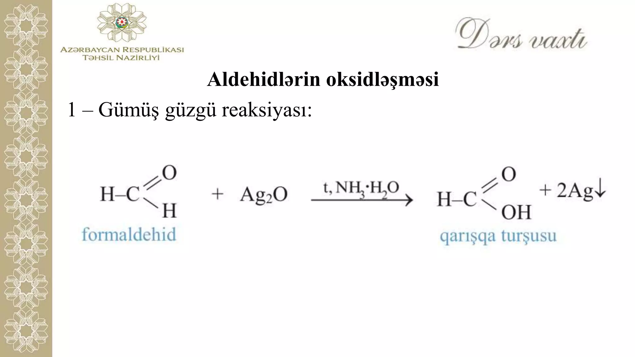11 aldehidlerin kimyevi xasseleri ve tetbiqi | PPT