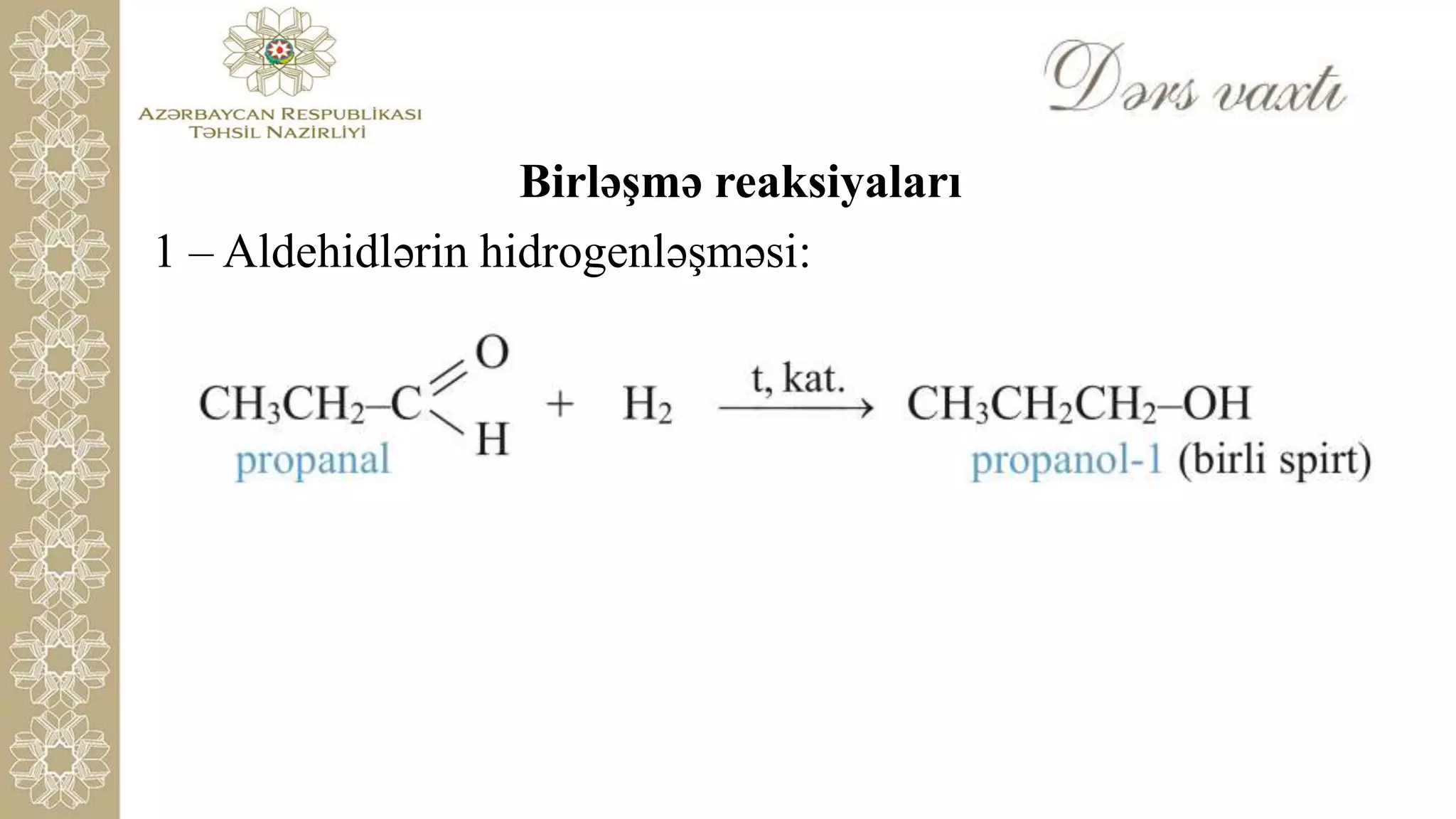 11 aldehidlerin kimyevi xasseleri ve tetbiqi | PPT