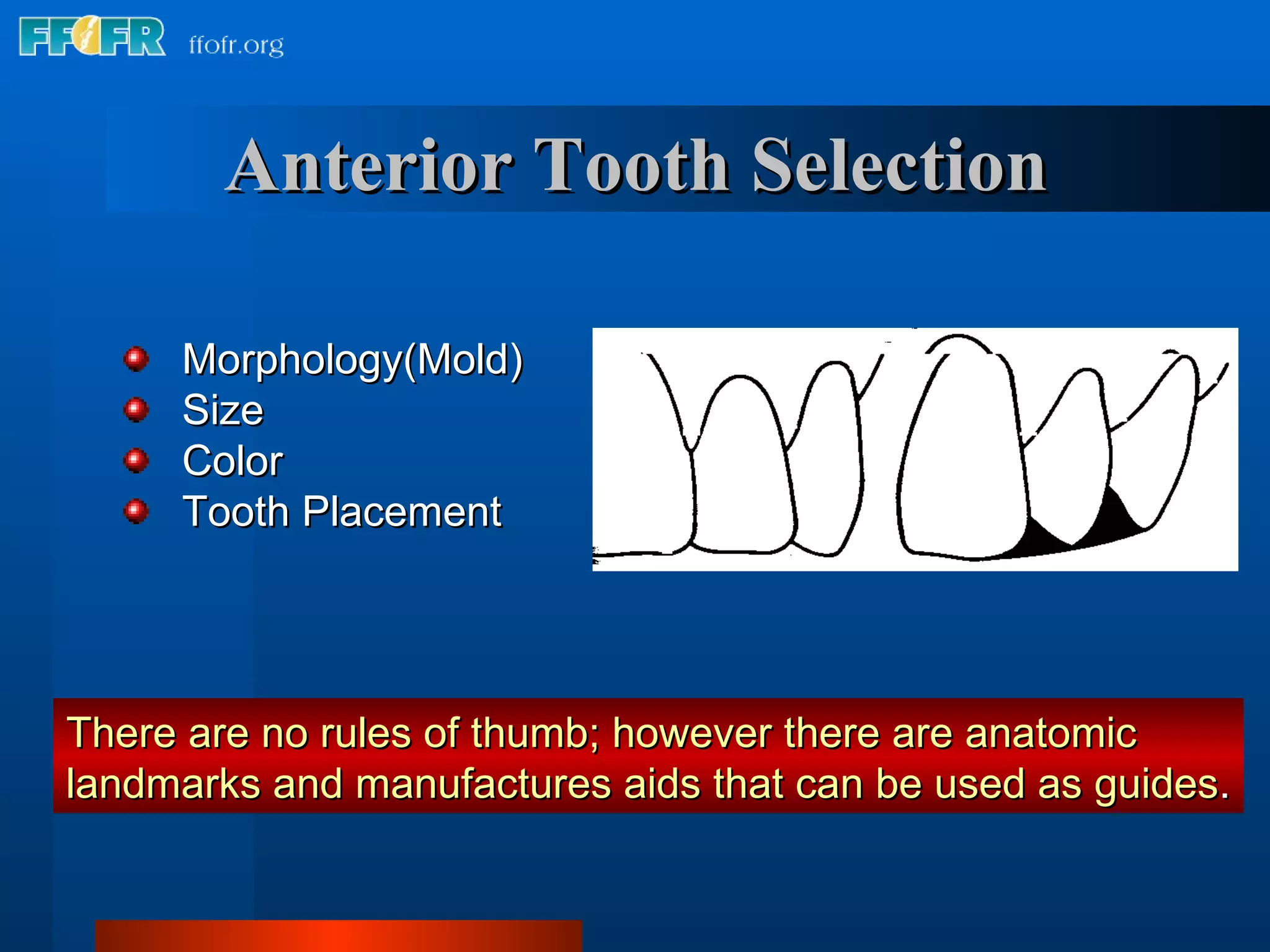 11.anterior tooth selection | PPT