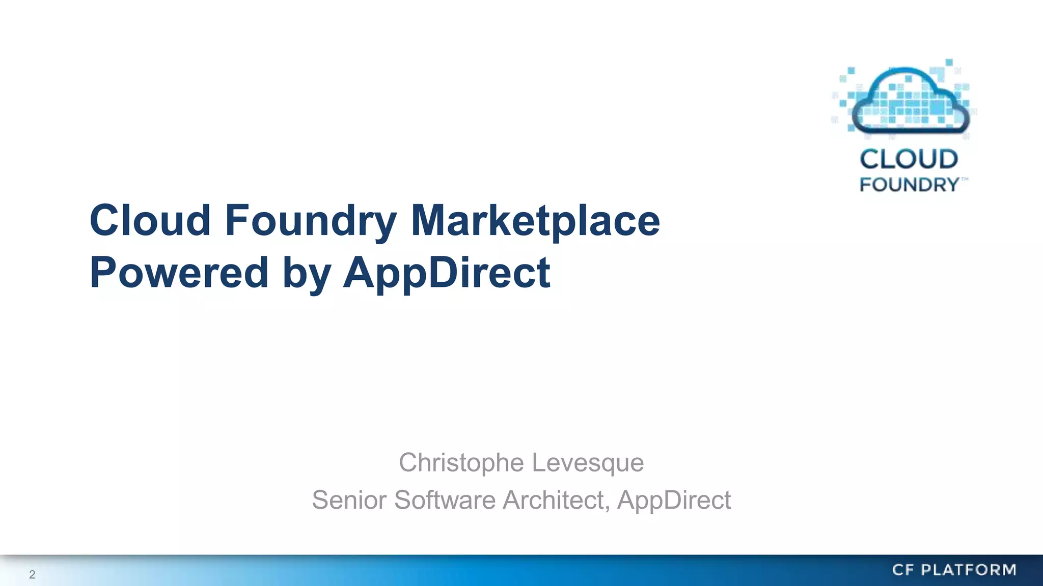 Cloud Foundry Marketplace Powered by AppDirect | PPTX